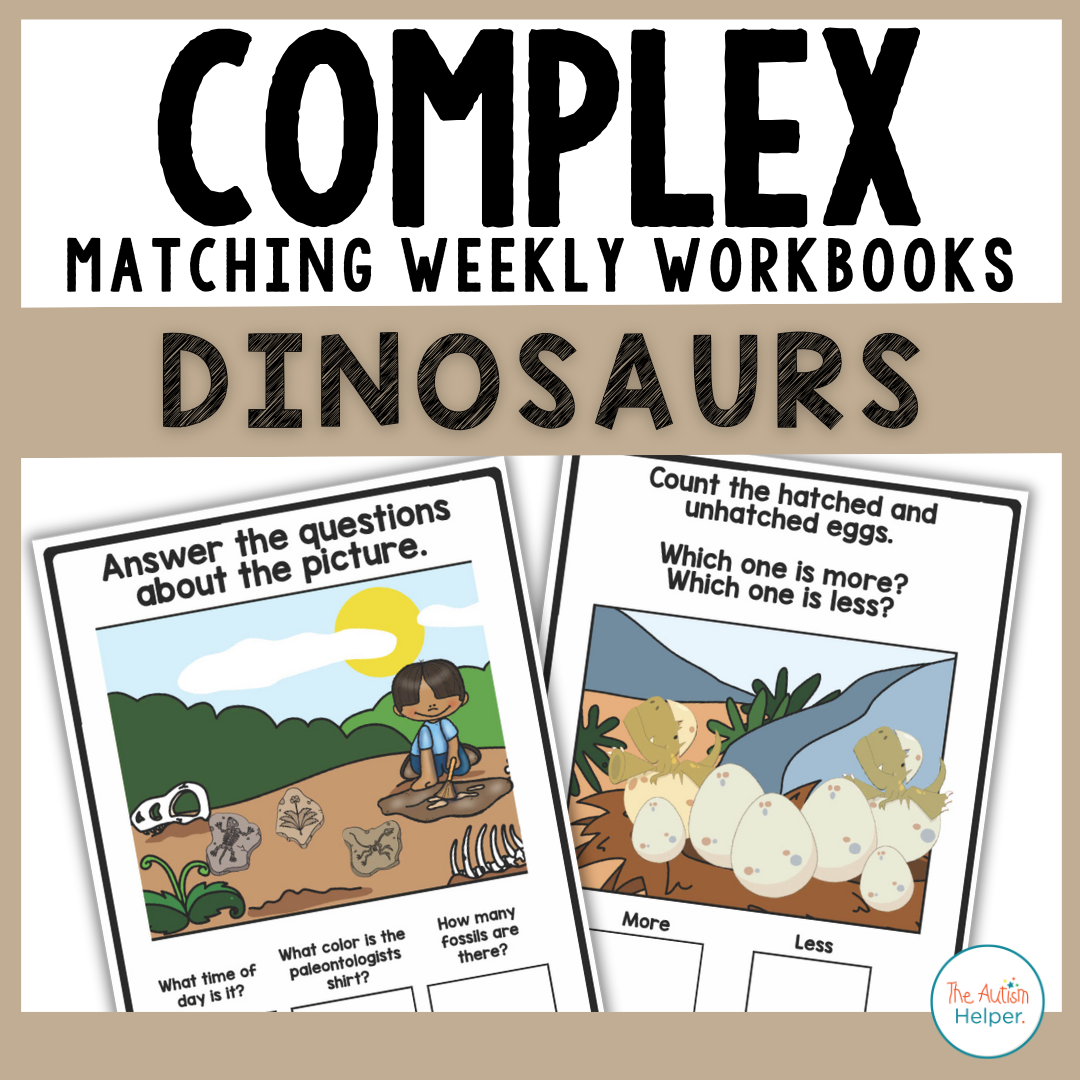 Complex Matching Weekly Workbooks - Dinosaurs – The Autism Helper