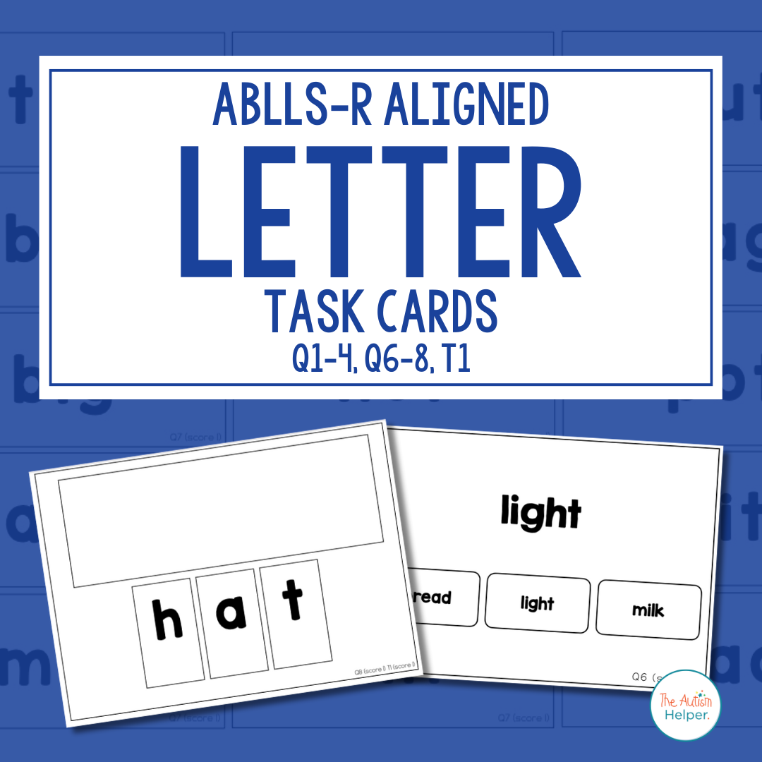 Letter Task Cards [ABLLS-R Aligned Q1-4, Q6-8, T1] – The Autism Helper