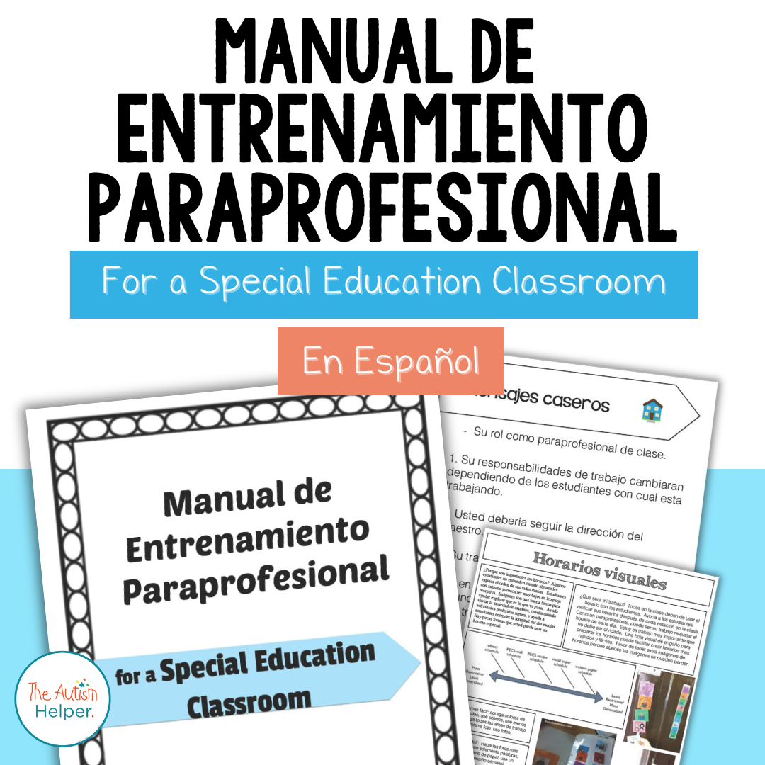 Paraprofessional Training Manual {EN ESPANOL} – The Autism Helper