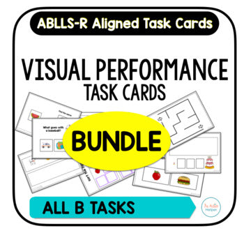 Visual Performance Task Card BUNDLE [ABLLS-R Aligned ALL B TASKS] – The ...