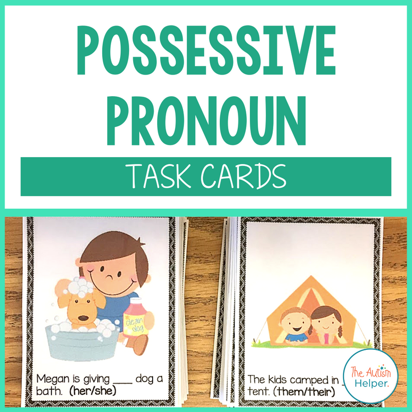 Possessive Pronoun Task Cards – The Autism Helper