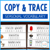 Copy & Trace Seasonal Vocabulary – The Autism Helper
