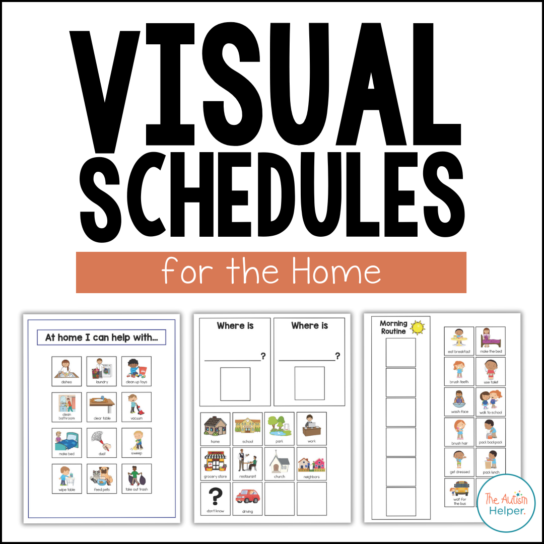 Visuals & Schedules for the Home – The Autism Helper