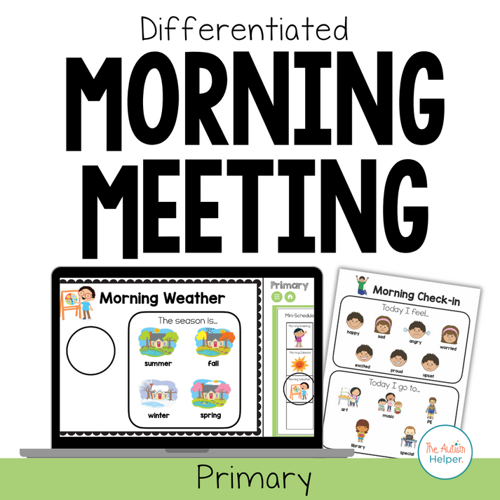 Differentiated Morning Meeting - Primary Edition – The Autism Helper
