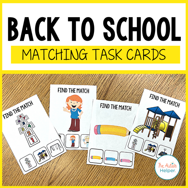 Back to School Errorless & Identical Matching Task Cards – The Autism ...
