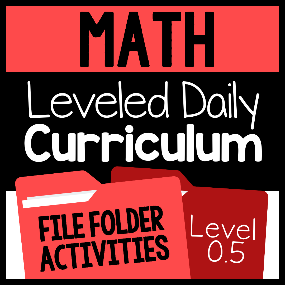 Level 0.5 Math Leveled Daily Curriculum FILE FOLDER ACTIVITIES – The ...