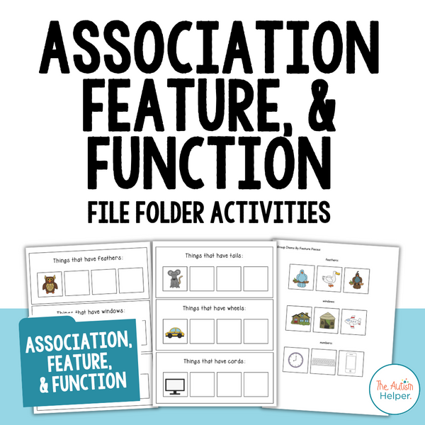 Association, Feature, & Function File Folder Activities – The Autism Helper