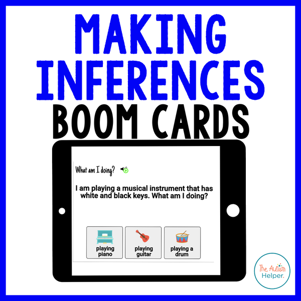 Making Inferences Interactive Boom Cards – The Autism Helper