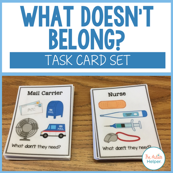 What Doesn't Belong? Task Card Set – The Autism Helper
