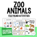 Zoo Animals File Folder Activities – The Autism Helper