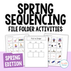 Spring Sequencing File Folder Activities – The Autism Helper