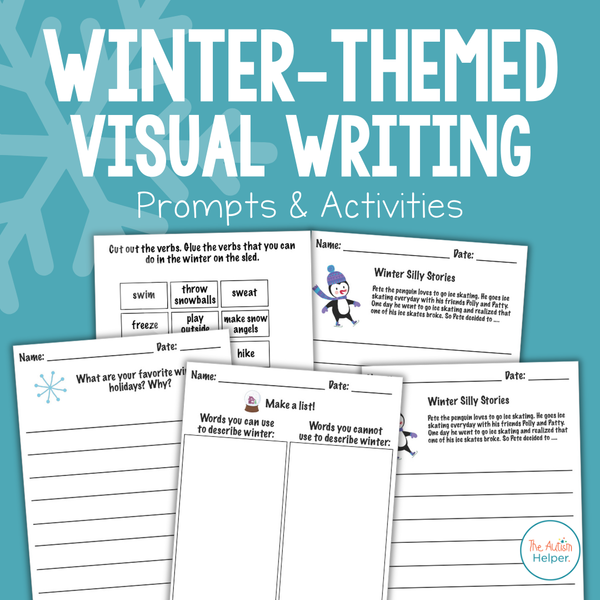 Winter-Themed Visual Writing Prompts and Activities – The Autism Helper