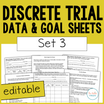 Editable Discrete Trial Data & Goal Sheets Set 3 – The Autism Helper