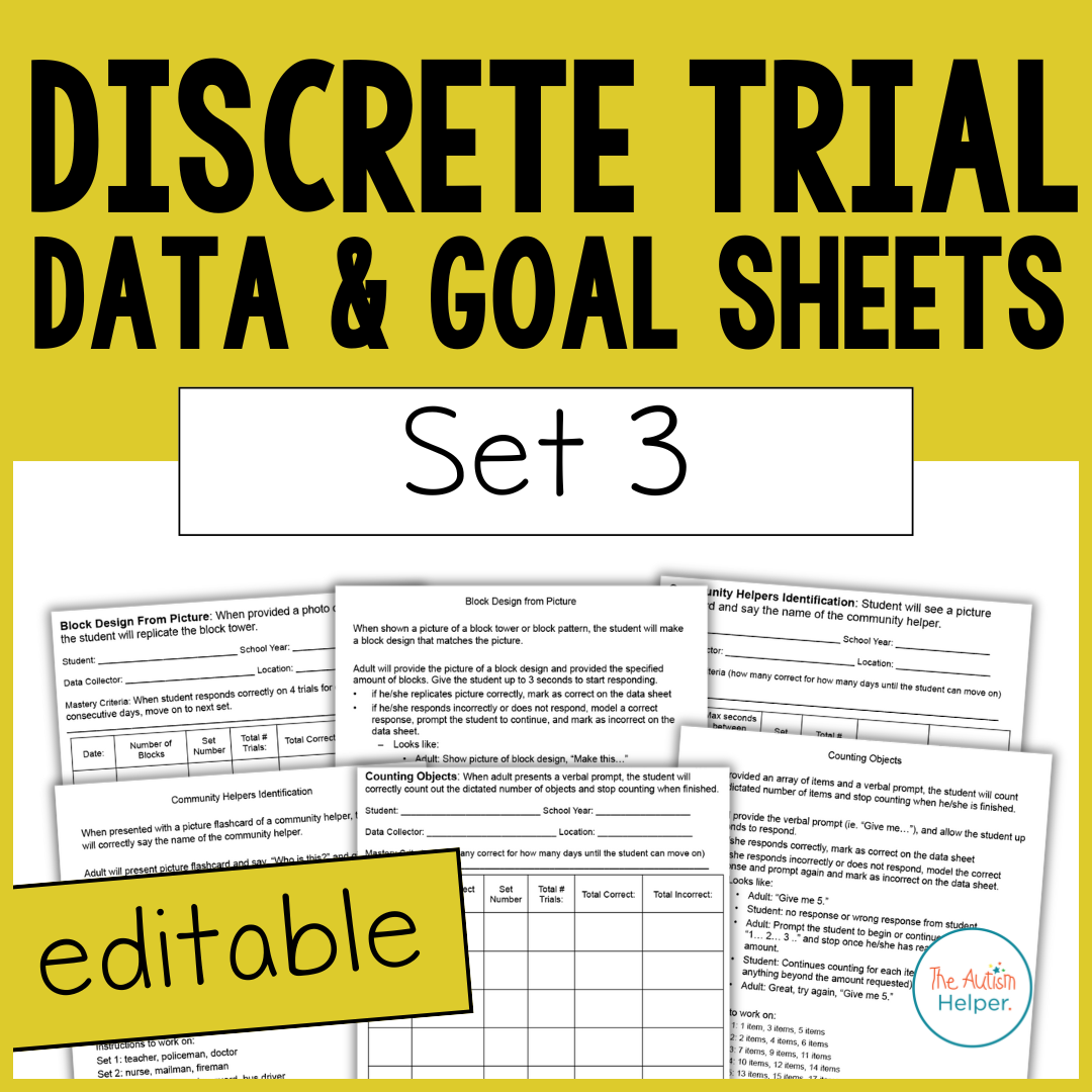 Editable Discrete Trial Data & Goal Sheets Set 3 – The Autism Helper