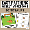 Easy Matching Weekly Workbooks - Dinosaur Edition – The Autism Helper