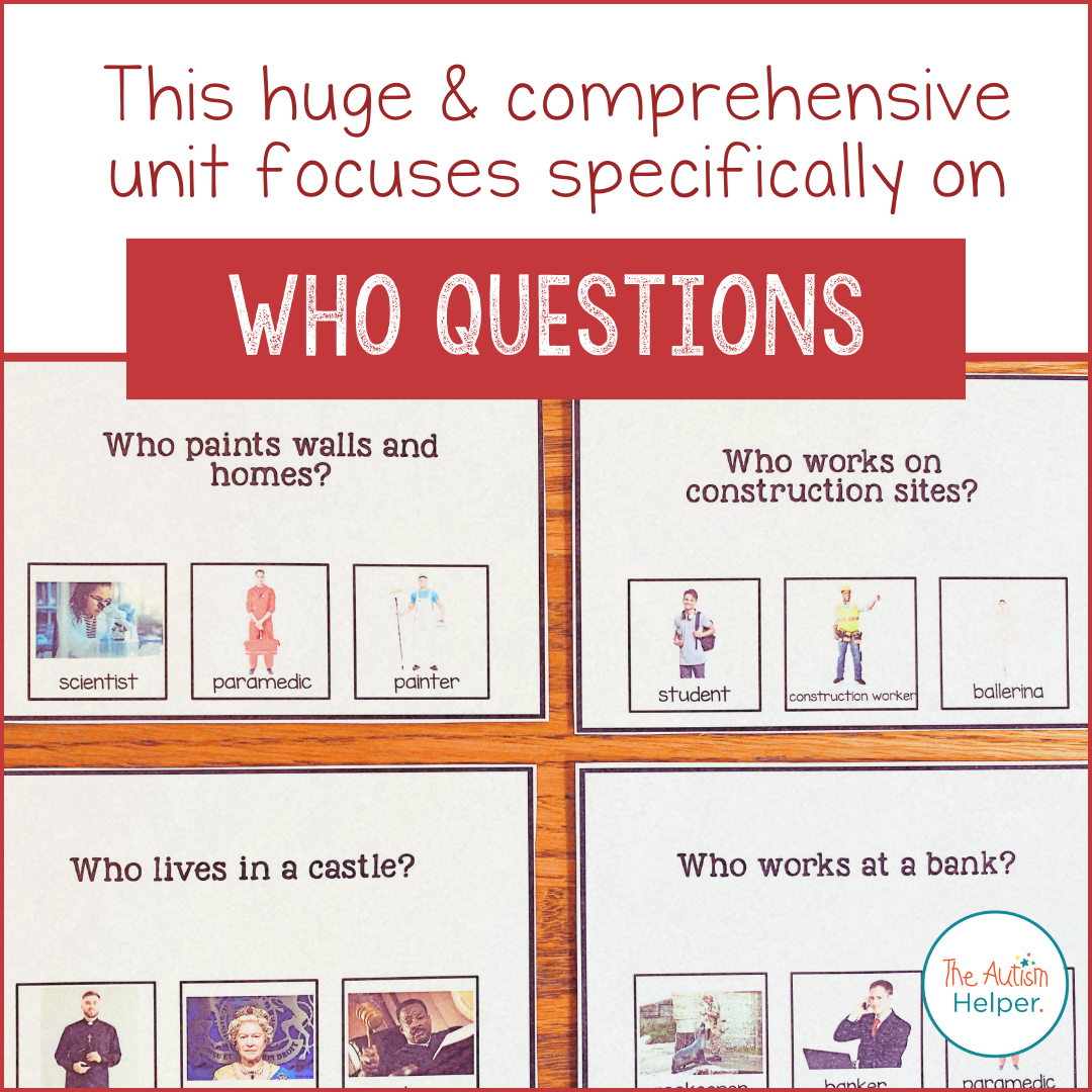 Who Question Unit – The Autism Helper