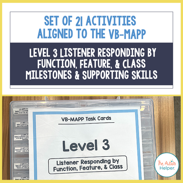 VB-MAPP Task Cards: Function, Feature, and Class Level 3 – The Autism ...