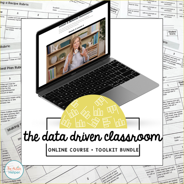The Data Driven Classroom Course + Toolkit Bundle – The Autism Helper