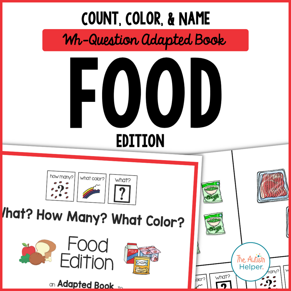 Count, Color, & Name Wh-Question Adapted Books – The Autism Helper