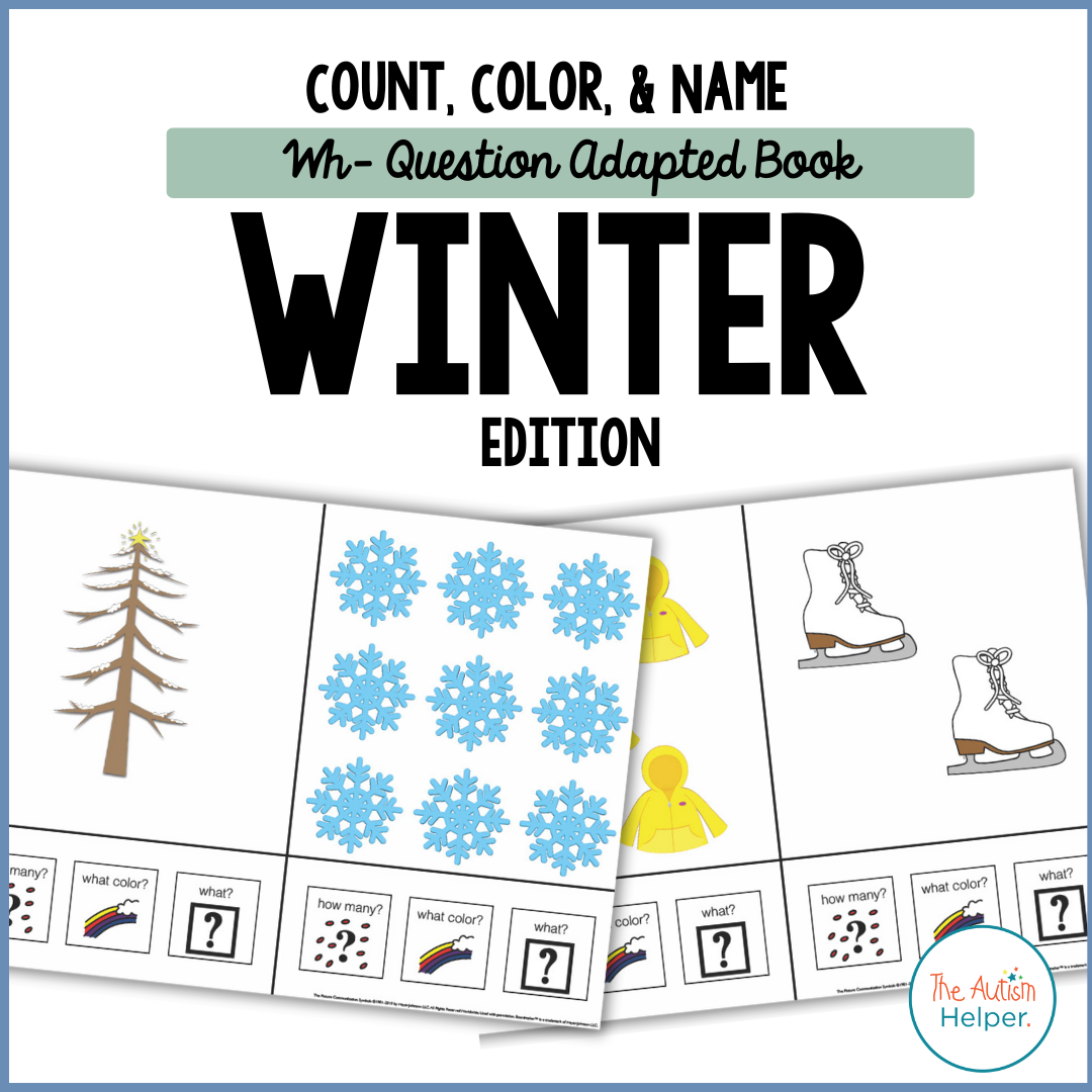 Count, Color, & Name Wh-Question Adapted Book - WINTER – The Autism Helper