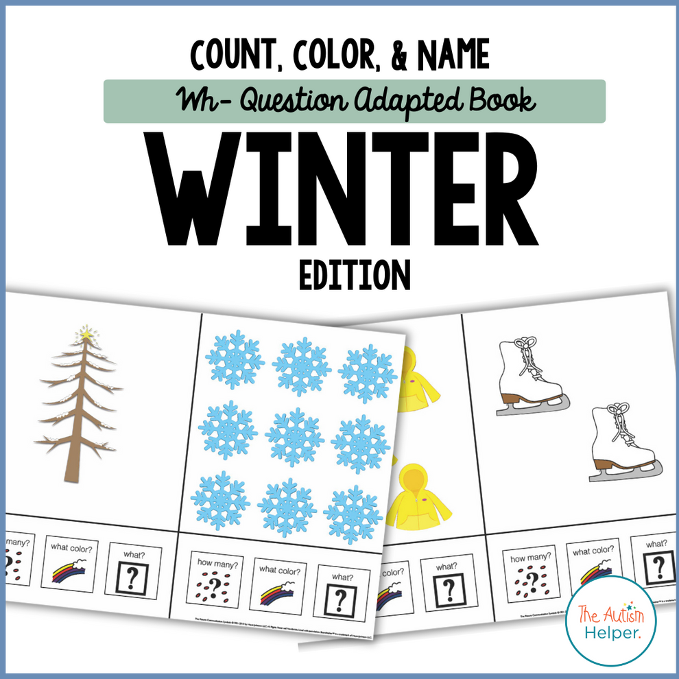 Count, Color, & Name Wh-Question Adapted Book - WINTER – The Autism Helper