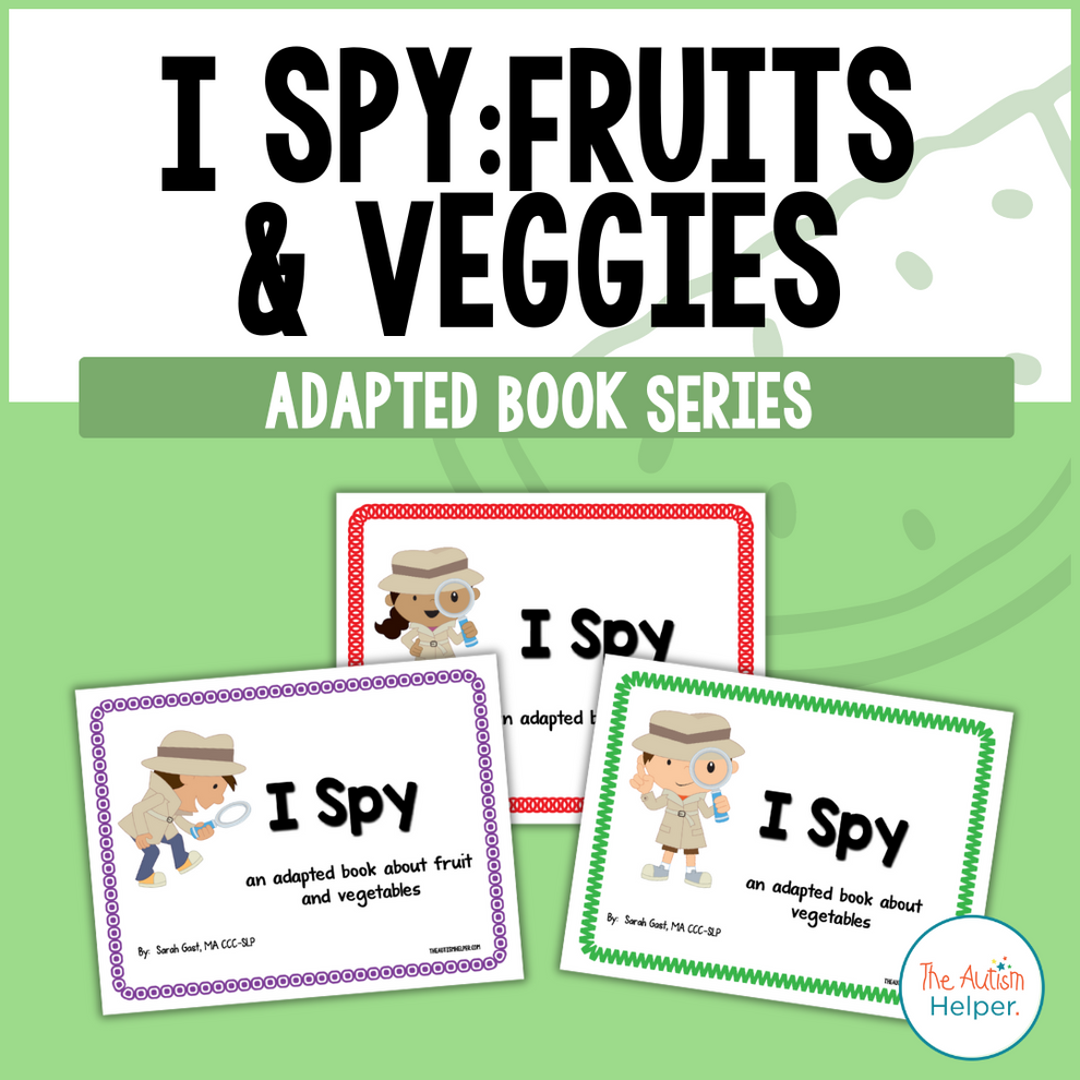 I Spy - Fruits and Veggies Adapted Book Series – The Autism Helper