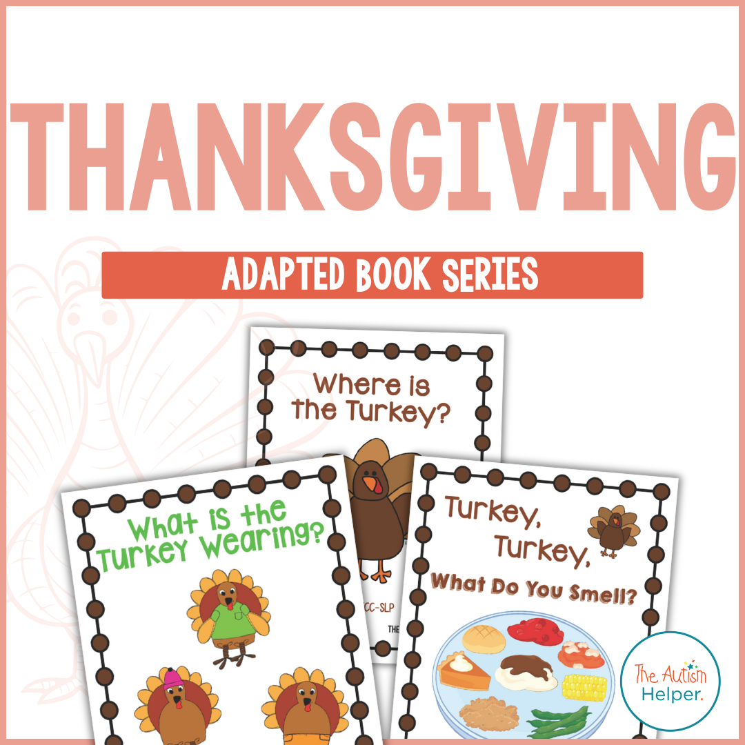 Thanksgiving Adapted Book Series – The Autism Helper
