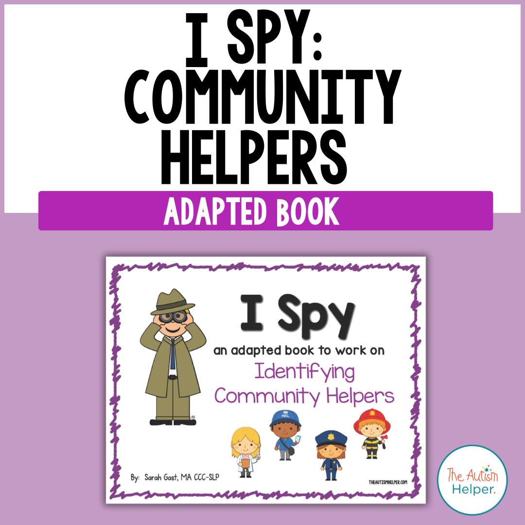 I Spy - Community Helpers Adapted Book – The Autism Helper