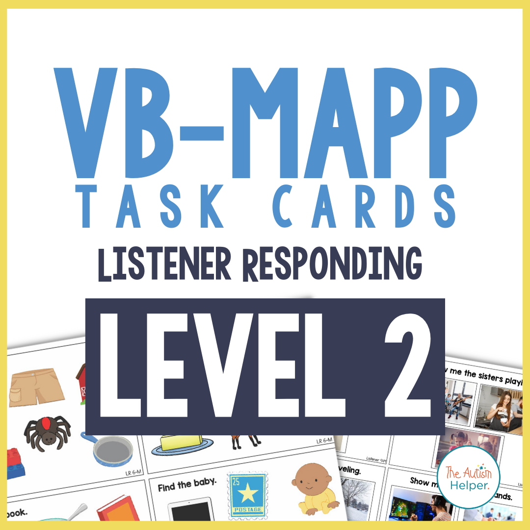 VB-MAPP Task Cards: Listener Responding Level 2 – The Autism Helper