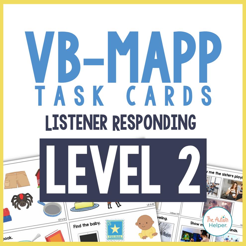 VB-MAPP Task Cards: Listener Responding Level 2 – The Autism Helper
