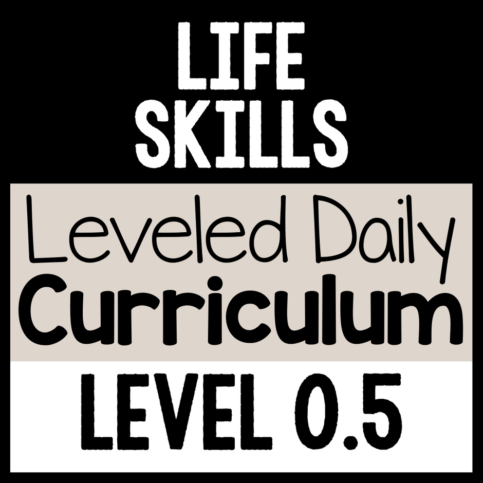 Life Skills Leveled Daily Curriculum – The Autism Helper
