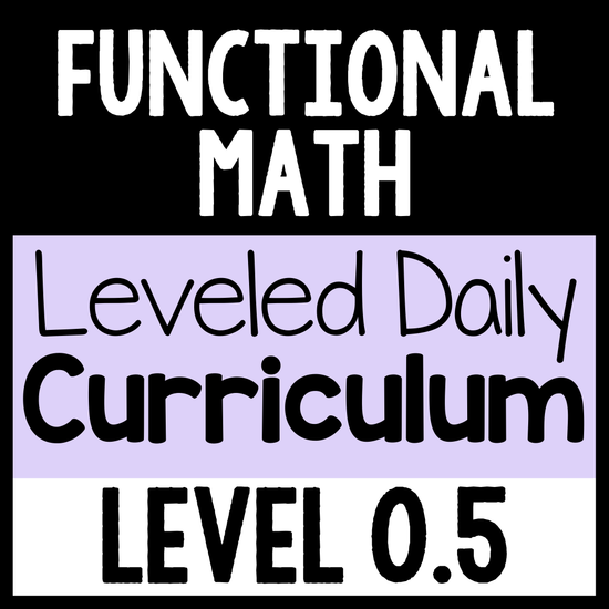 Functional Math Leveled Daily Curriculum {LEVEL 0.5} – The Autism Helper