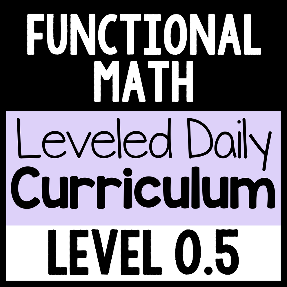 Functional Math Leveled Daily Curriculum {LEVEL 0.5} – The Autism Helper