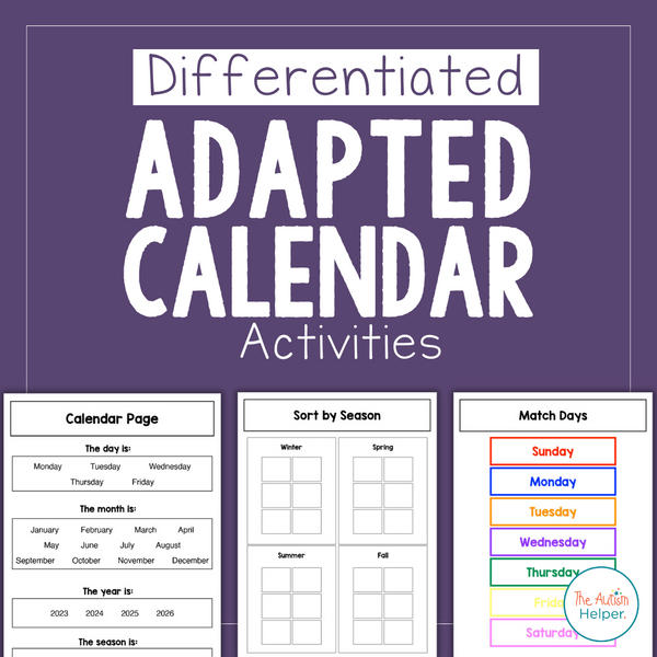 Differentiated Adapted Calendar Activities – The Autism Helper