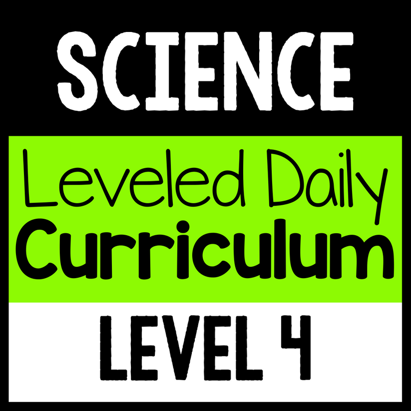 Science Leveled Daily Curriculum {LEVEL 4} – The Autism Helper