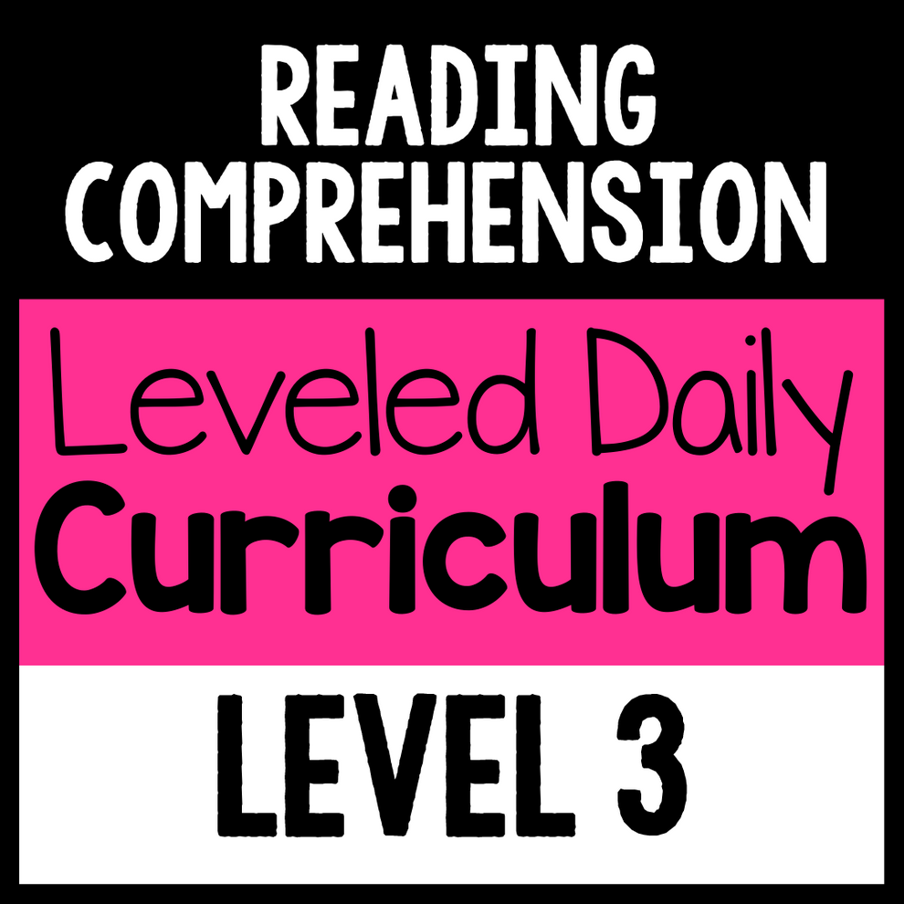 Reading Comprehension Leveled Daily Curriculum {LEVEL 3} – The Autism ...