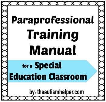 Paraprofessional Training Manual – The Autism Helper