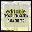 Editable Special Education Data Sheets – The Autism Helper