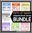 Parts of Speech BUNDLE Adapted Book Series – The Autism Helper