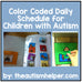 Color Coded Daily Visual Schedule – The Autism Helper