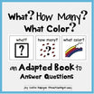 Count, Color, & Name Wh-Question Adapted Book – The Autism Helper