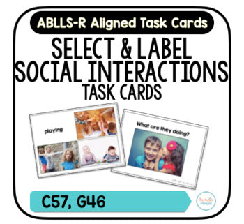 Social Interactions Task Cards [ABLLS-R Aligned C57, G46] – The Autism ...