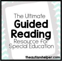 Ultimate Guided Reading Resource for Special Education – The Autism Helper
